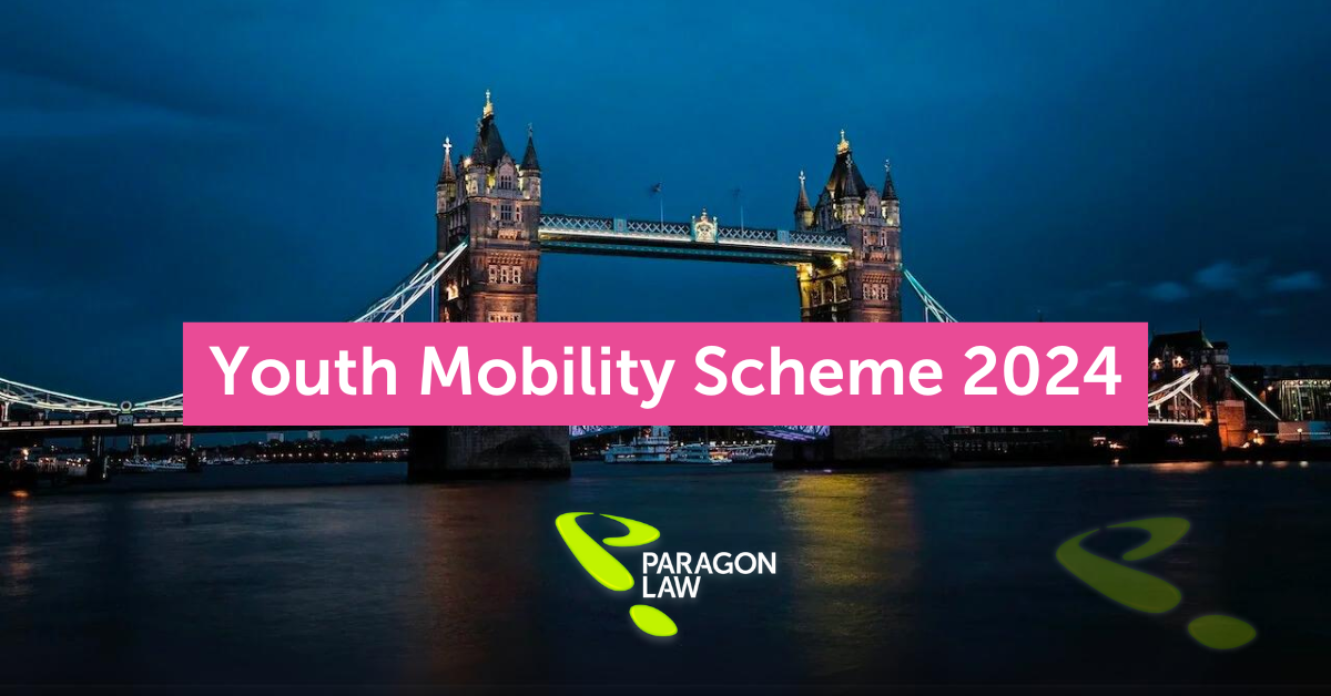 Youth Mobility Visa UK | Youth Mobility Scheme | Paragon Law